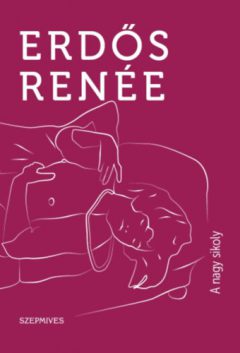 Nagy lihegés | Erdős Renée: A nagy sikoly | Olvass bele